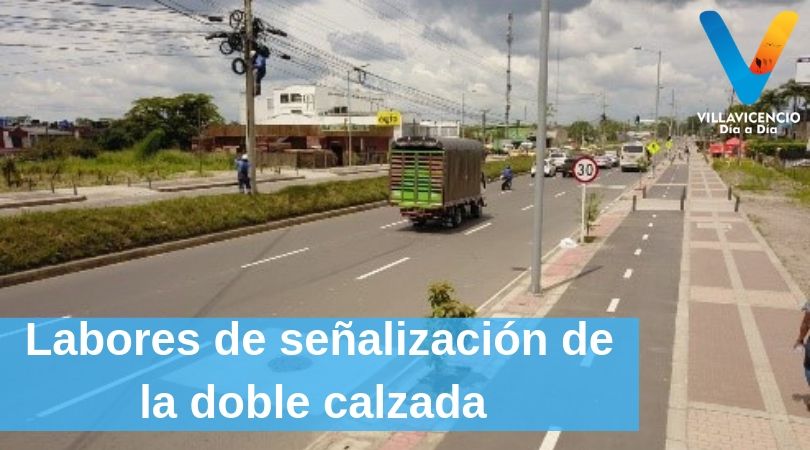 Avanza En Villavicencio El Proceso De Señalización Vial De La Doble ...